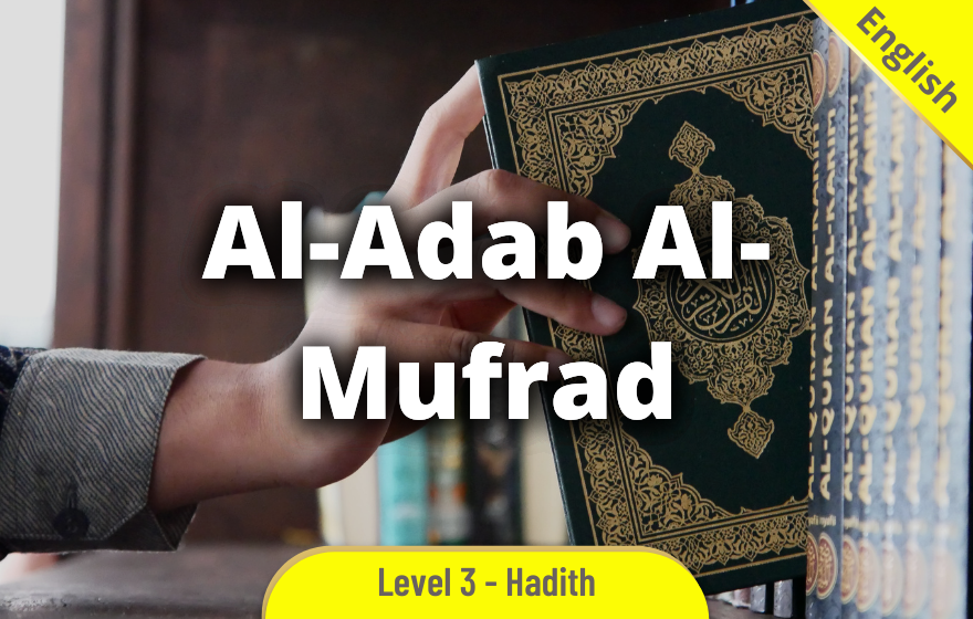 Al-Adab Al-Mufrad | AIIS - A project of iCAN